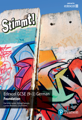 Stimmt! Edexcel GCSE German Foundation Student Book - Pearson ...