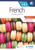 French for the IB MYP 4&5 (Phases 1-2): by Concept - Hodder - Free Trial