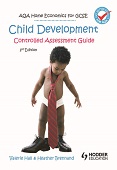 AQA Home Economics for GCSE: Child Development - Controlled Assessment ...