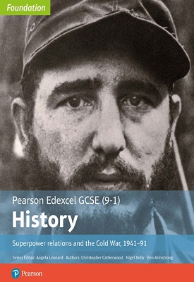 Edexcel GCSE (9-1) History Foundation Superpower relations and the Cold ...