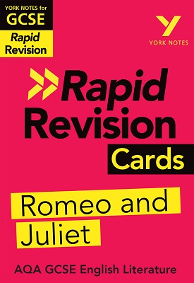 York Notes for AQA GCSE (9-1) Rapid Revision Cards: Romeo and Juliet ...