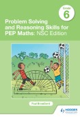 Problem Solving and Reasoning Skills for PEP Maths Grade 5 : NSC ...