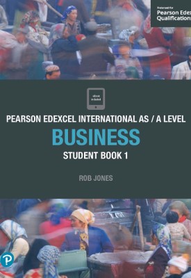 Pearson Edexcel International AS / A Level Business Student Book ...