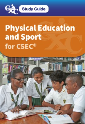CXC Study Guide: Physical Education and Sport for CSEC® - Oxford ...