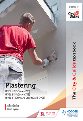 The City & Guilds Textbook: Plastering for Levels 1 and 2 - Hodder ...