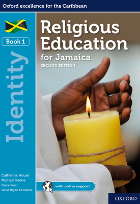 Religious Education for Jamaica: Book 1: Identity - Oxford University ...