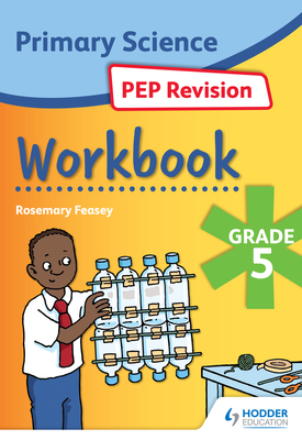 Science PEP Revision Workbook Grade 5 - Hodder - התנסות בחינם
