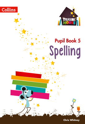 Treasure House: Spelling Year 5 Pupil Book - Collins - Free Trial