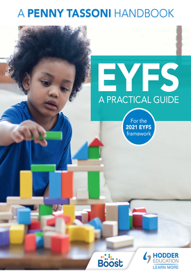 EYFS: A Practical Guide: A Penny Tassoni Handbook | Penny Tassoni | Hodder