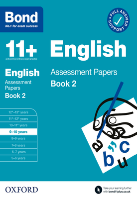 Bond 11+: Bond 11+ Maths Assessment Papers 9-10 Book 2 - Oxford ...