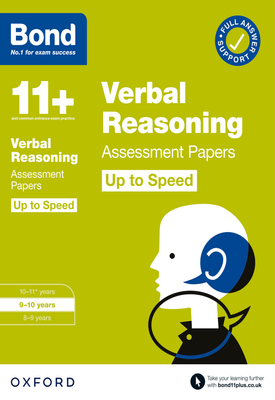 Bond 11+: Bond 11+ Verbal Reasoning Up to Speed Assessment Papers with ...