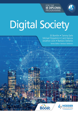 Digital Society for the IB Diploma - Hodder - Free Trial