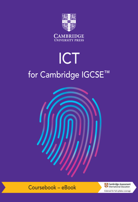 Cambridge IGCSE ICT Coursebook - eBook - Cambridge‎ - Free Trial