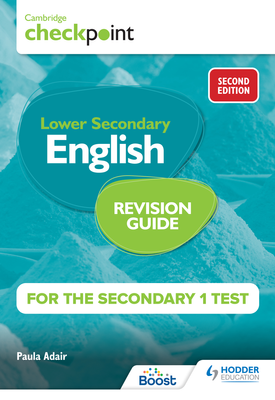 Cambridge Checkpoint Lower Secondary English Revision Guide for the ...