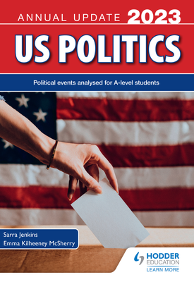 US Politics Annual Update 2023 - Hodder - Free Trial
