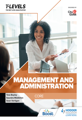 Management and Administration T Level: Core - Hodder - התנסות בחינם