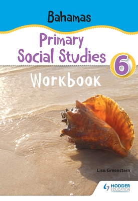 Bahamas Primary Social Studies Workbook Grade 6 - Hodder - Free Trial