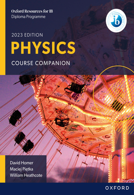 Oxford Resources for IB DP Physics: Course Book - Oxford University ...