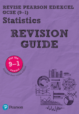 Revise Edexcel GCSE (9-1) Statistics Revision Guide - Pearson ...