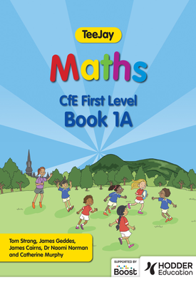TeeJay Maths CfE First Level Book 1A Second Edition - Hodder - Free Trial