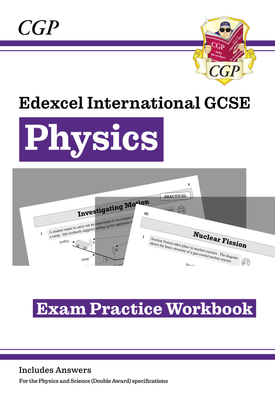 New Edexcel International GCSE Physics Exam Practice Workbook (with ...