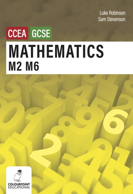 M2 M6 Mathematics for CCEA GCSE - Colourpoint - Free Trial