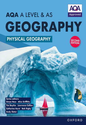 AQA A Level & AS Geography: Physical Geography Student Book ebook ...