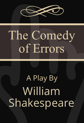 The Comedy of Errors - Public Domain - Free download